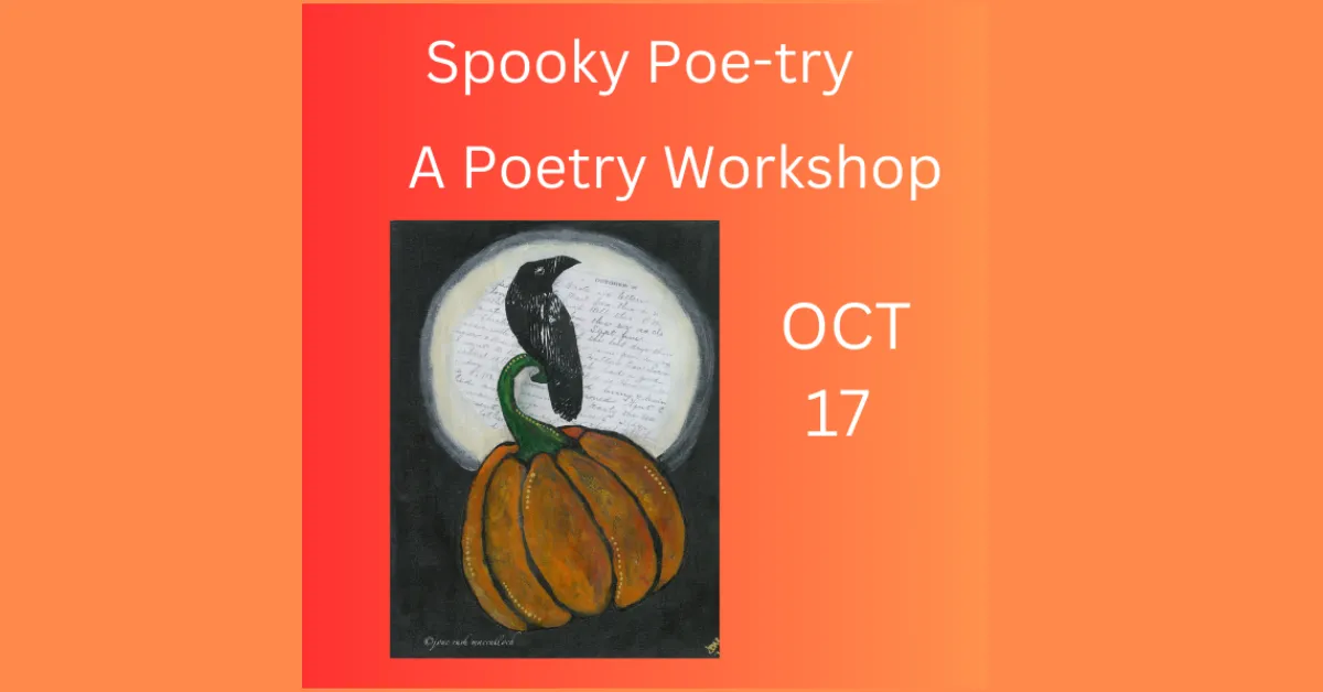 Spooky Poe-try: A Poetry Workshop | Cup of Tea | Tea House Clackamas, OR