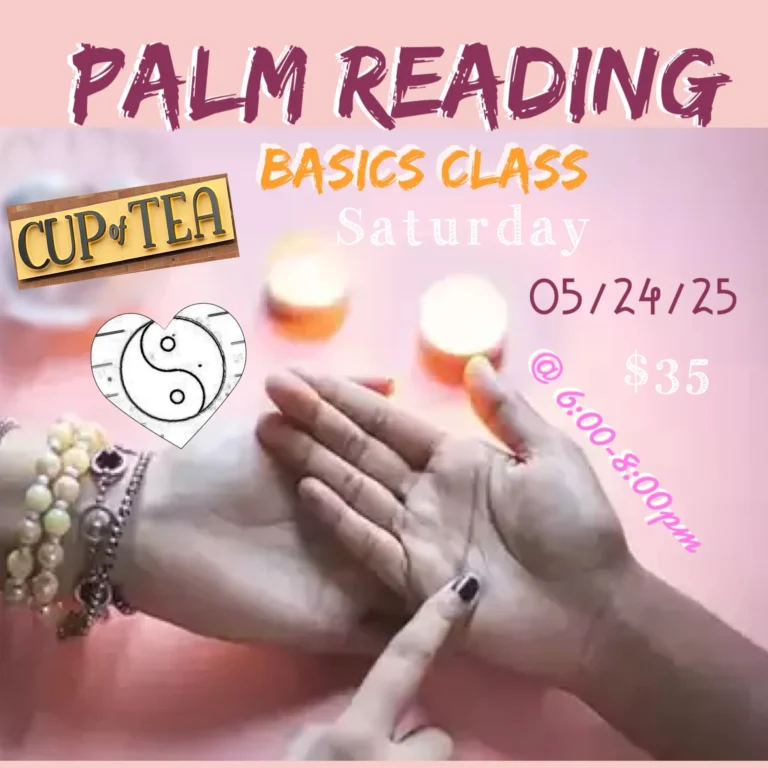 Palm Reading Basics | Cup of Tea | Tea House Clackamas, OR